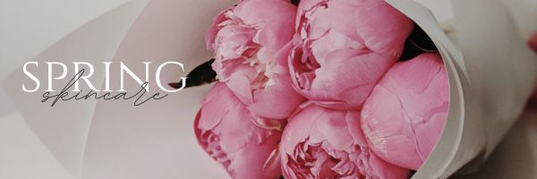 Spring Skincare Reset: Refresh Your Routine for Warmer Weather - Dallas ...